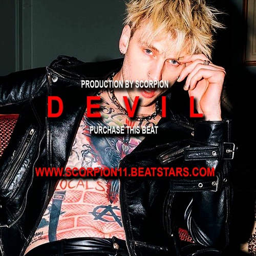 Stream FREE | MGK TYPE BEAT MACHINE GUN KELLY "DEVIL" (PROD. SCORPION ...