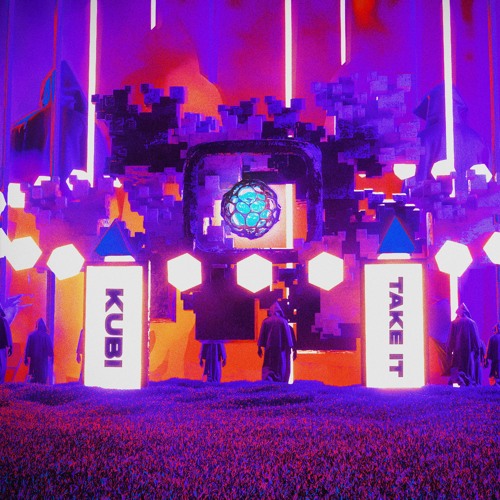 Stream Kubi - Take It [FREE DOWNLOAD] by Kubi | Listen online for free ...