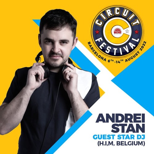 Stream Circuit Festival Barcelona 2024 by Dj Andrei Stan | Listen online for free on SoundCloud