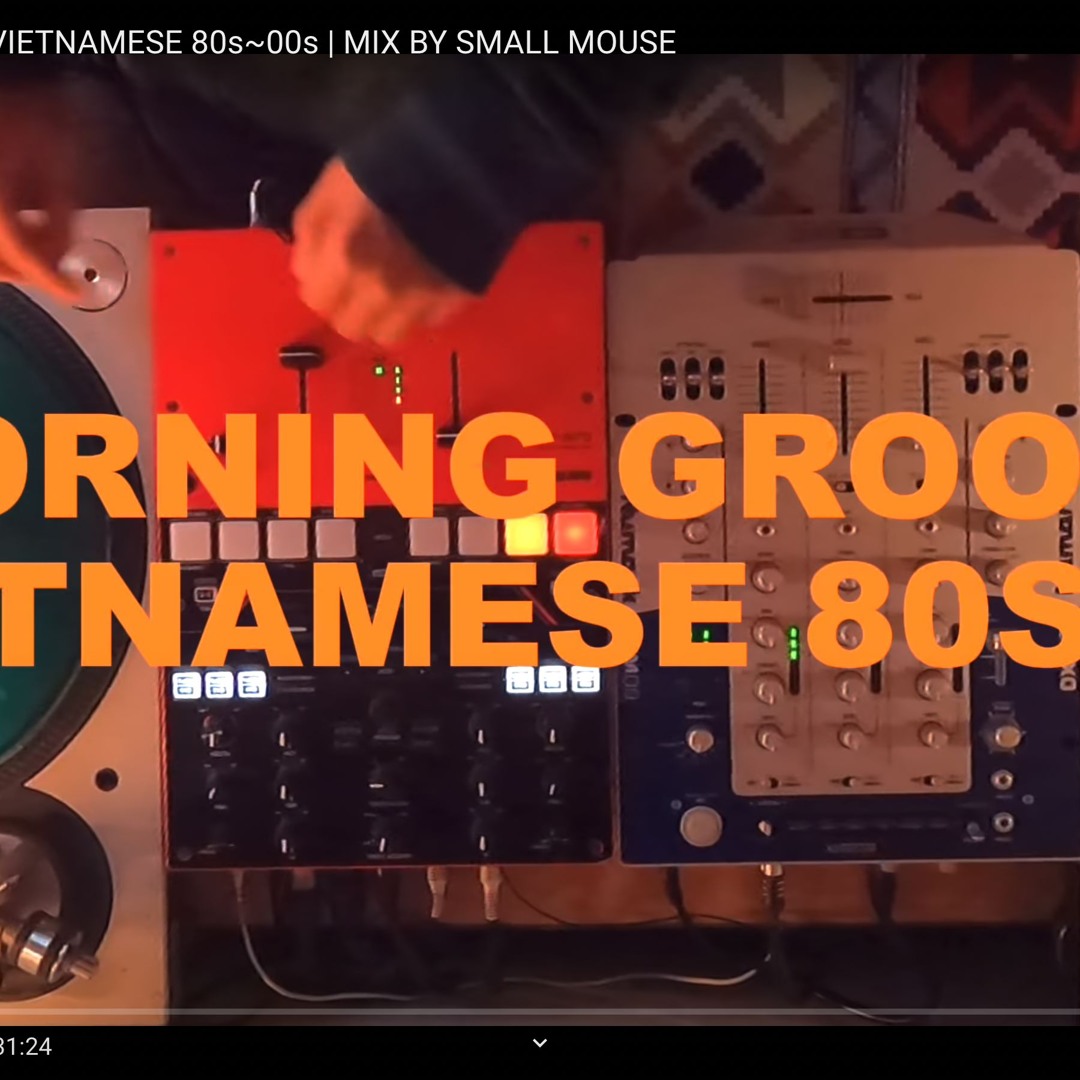 Stream MORNING GROOVE VIETNAMESE 80s~00s | MIX BY SMALL MOUSE by ...