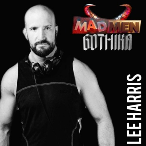 Stream Lee Harris - Madmen Gothika by Lee Harris (London) | Listen ...