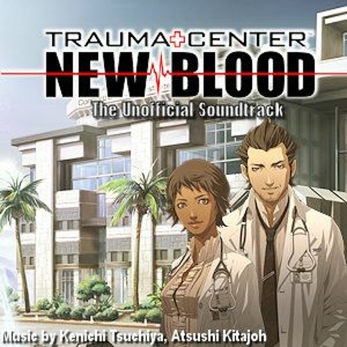 Stream . (3) | Listen to Trauma Center - New Blood OST [FULL Soundtrack ...