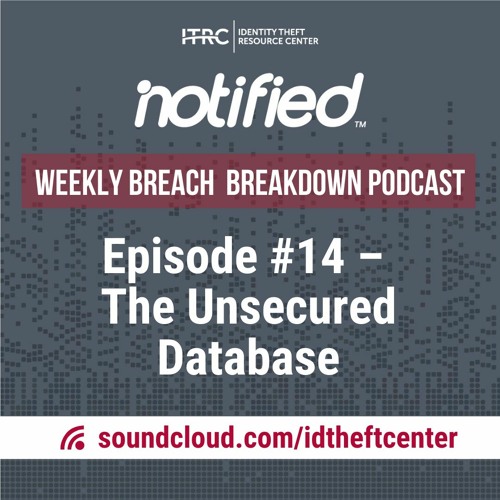Stream episode The Weekly Breach Breakdown Podcast by ITRC – The ...