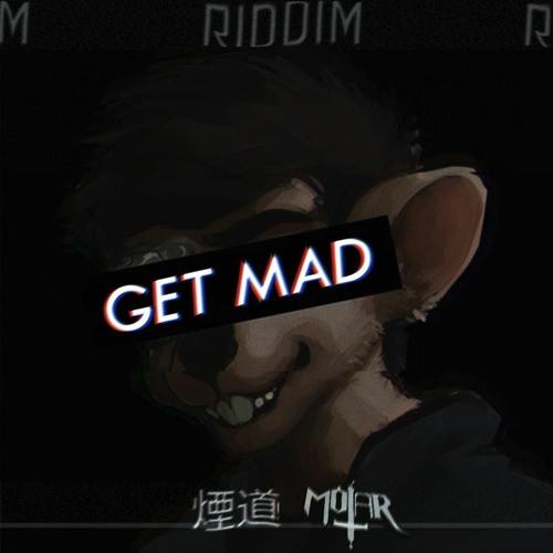 Stream MOTAR & FLUE - GET MAD (EXCLUSIVE)(CLIP) by MOTAR [KAIZOKU ...