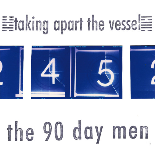 Stream 90 Day Men | Listen to Taking Apart The Vessel playlist online ...