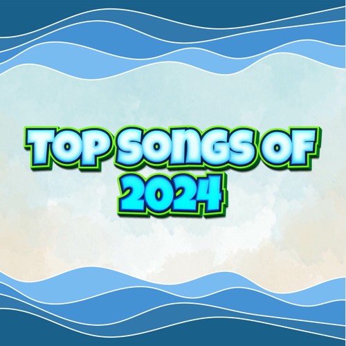 Stream Top Songs Of 2024 | Listen to New Hit Songs Of 2024 Playlist ...