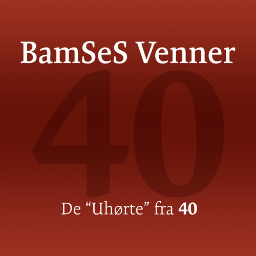 Stream Det Er Dig by Bamses Venner | Listen online for free on SoundCloud
