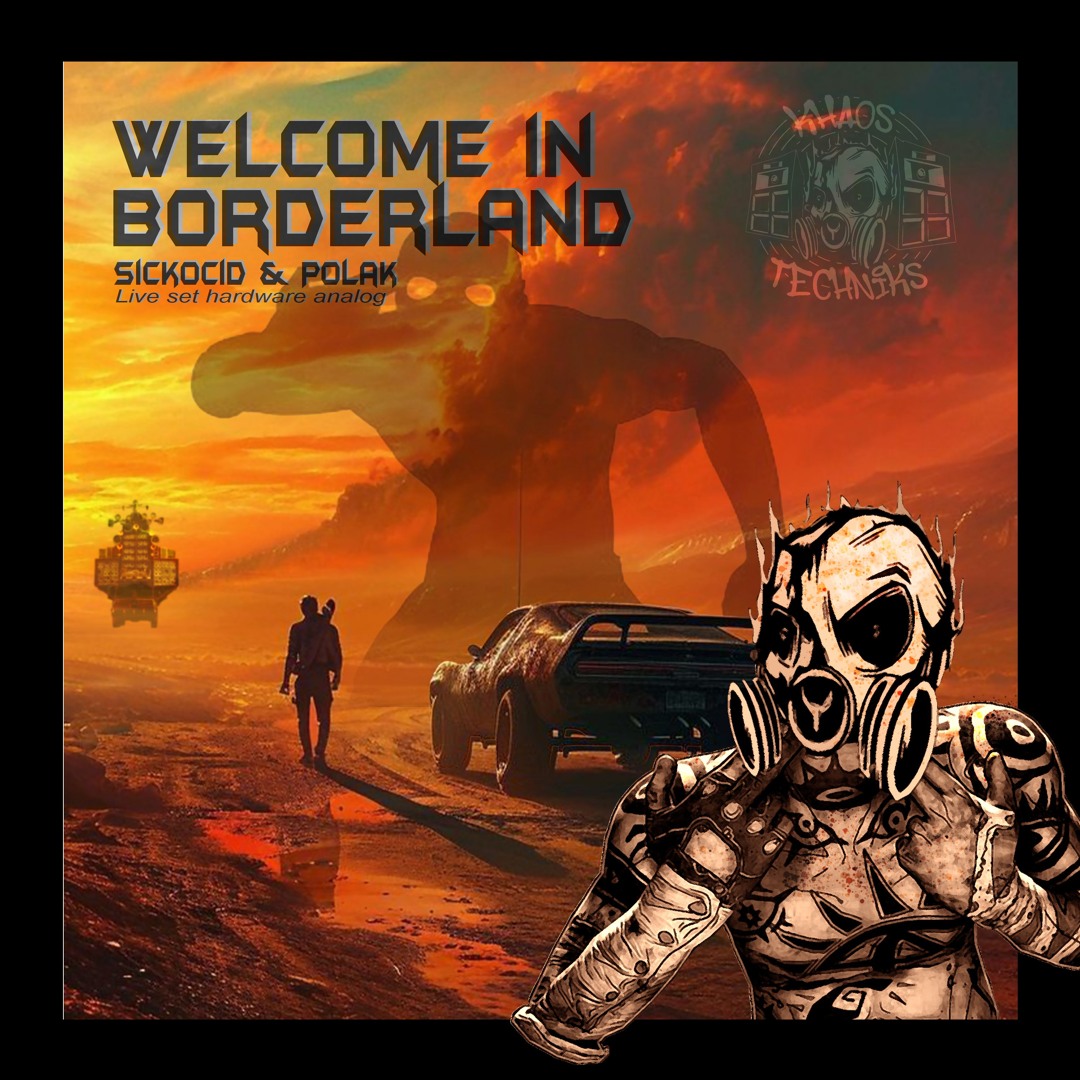 Stream SickOcid Vs Polak - Welcome In Borderland by SickOcid & Polak ...
