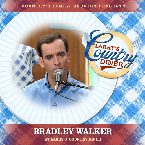 Stream Leave It There (Live) [feat. Bradley Walker] by Country's Family Reunion | Listen online ...