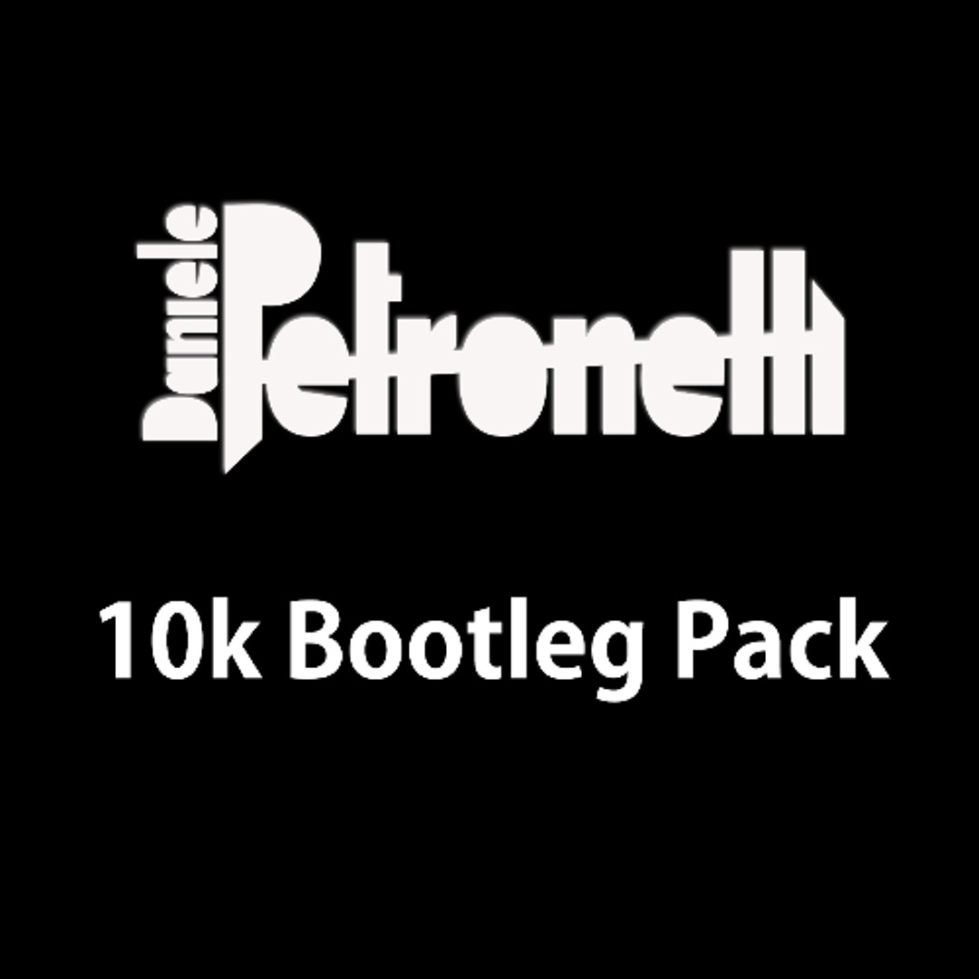 Stream 10k Bootleg Pack // 30 Tracks House, Afro, Tech House ...