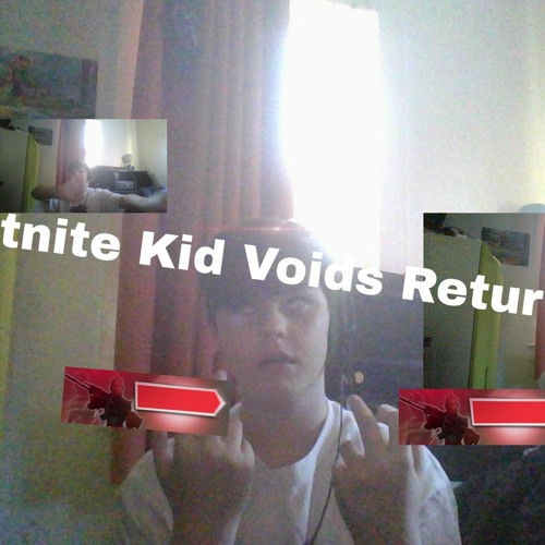Stream Lil Autotune | Listen to Fortnite Kid Void Returns! playlist online for free on SoundCloud