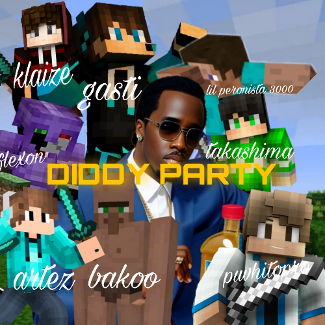 Stream ARTEZ ARMY - DIDDY PARTY (PROD. CAPO) #SI #NICETRYDIDDY # ...