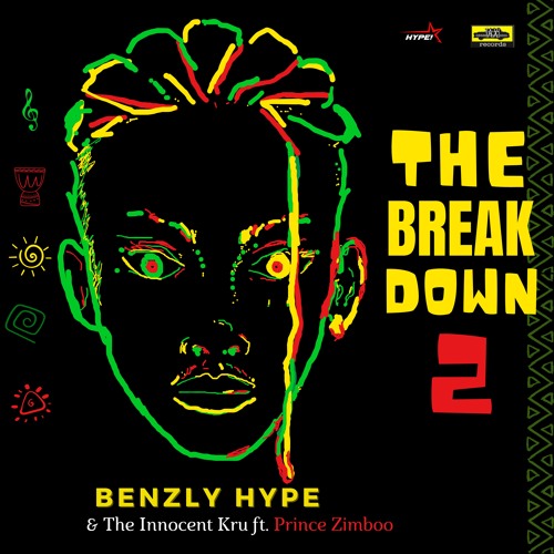 Stream The Break Down 2 by Benzly Hype! | Star General | Listen online for free on SoundCloud