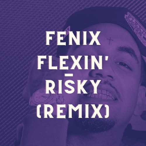 Stream FELIX FLEXIN' - RISKY (REMIX) by Frizzy Astro | Listen online ...