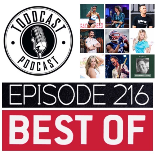 Stream Ep216 BEST OF THE PODCAST (9 GUESTS - 02 25 20) by TODDCast Podcast | Listen online for ...