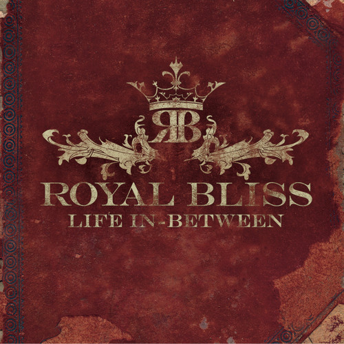 Stream Royal Bliss | Listen to Life In-Between playlist online for free ...