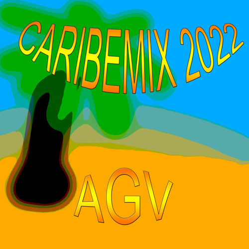 Stream Agv | Listen to Caribemix 2022 playlist online for free on ...