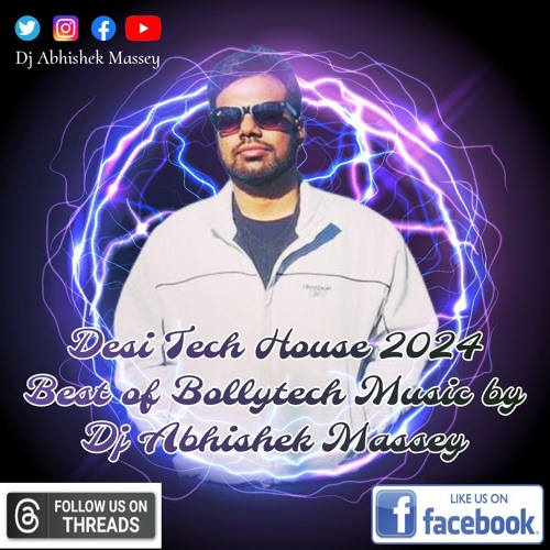 djabhishekmassey - DESI TECH HOUSE 2024 | Dj Abhishek Massey | Download Link In Description ...