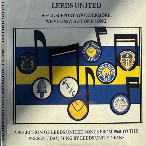 Stream LUFC Fans Songs | Listen to LEEDS UNITED, WE'LL SUPPORT YOU ...