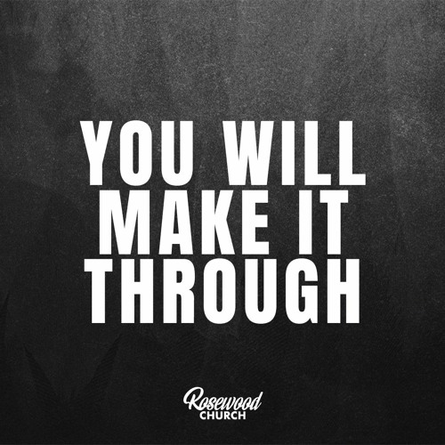 Stream You Will Make It Through | Pastor Lisa Outar - May 1, 2022 by ...