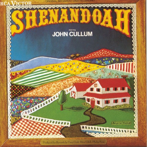 Stream John Cullum | Listen to Shenandoah (Original Broadway Cast ...