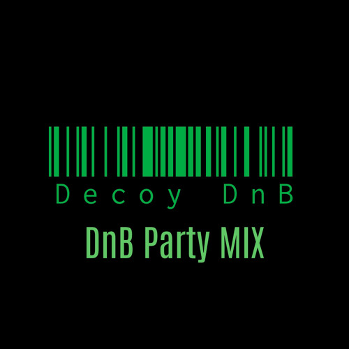 Stream DnB party mix by Decoy DnB by DecoyDNB | Listen online for free ...