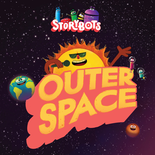 Stream StoryBots | Listen to StoryBots Outer Space playlist online for ...