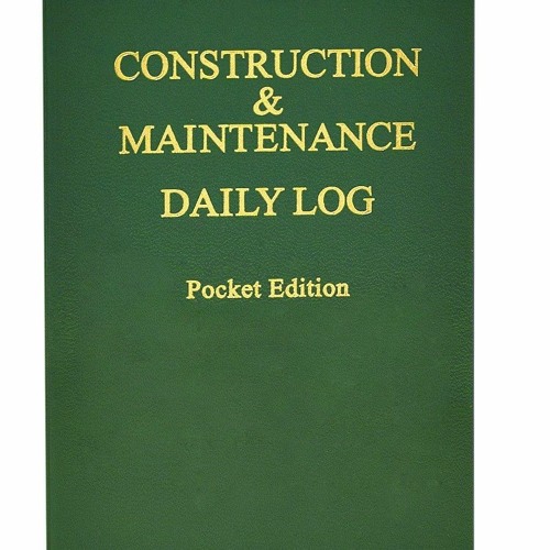 Stream episode PDF Construction & Maintenance Daily Log Pocket Edition ...