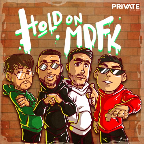 pumpyoursound.com | Hold On MDFK