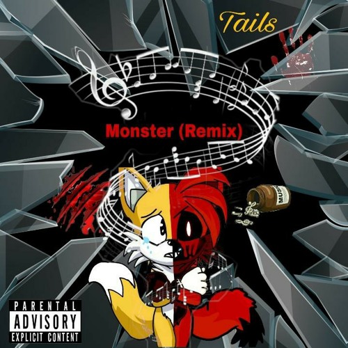 Stream Tails-Monster ReMix by Tails_Spinz | Listen online for free on ...
