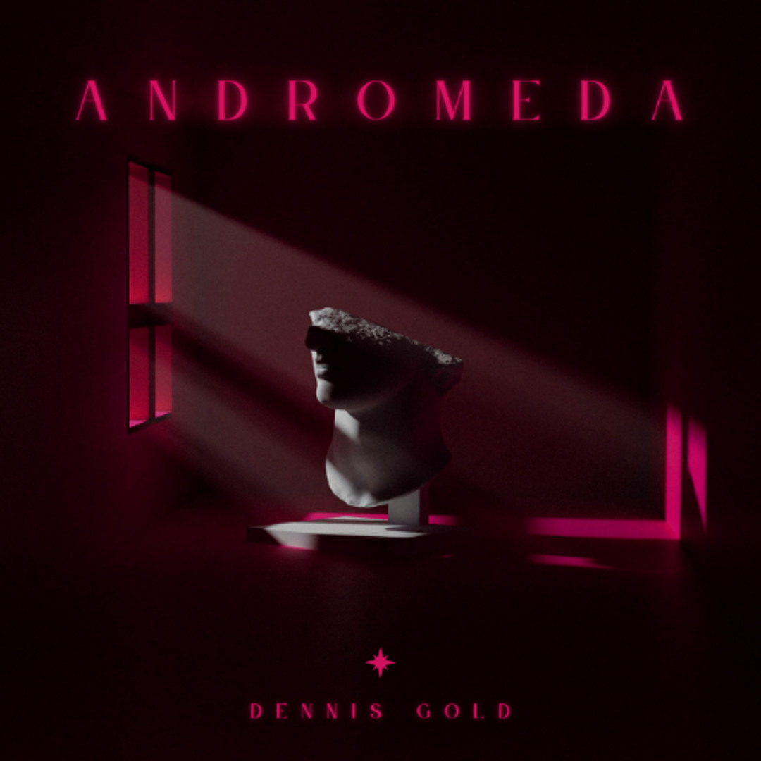Stream Dennis Gold - Andromeda (Radio Edit) by DENNIS GOLD | Listen online for free on SoundCloud