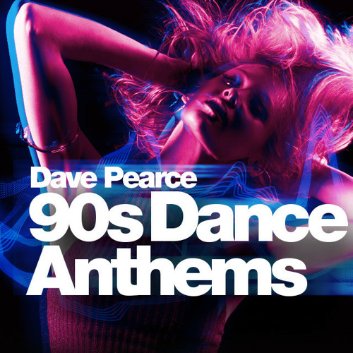 Stream Rayvenskyemasters | Listen to Dave Pearce 90s Dance Anthems ...