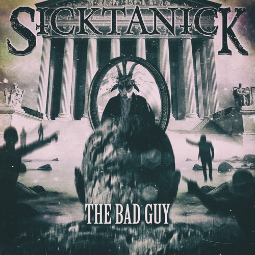 Stream SickTanicK - The Bad Guy by SickTanicK | Listen online for free ...