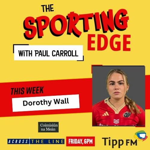 Stream episode The Sporting Edge #11 - Dorothy Wall by Tipp FM Radio ...