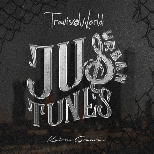 Stream Jus Urban Tunes By Travis World by Travis World | Listen online ...