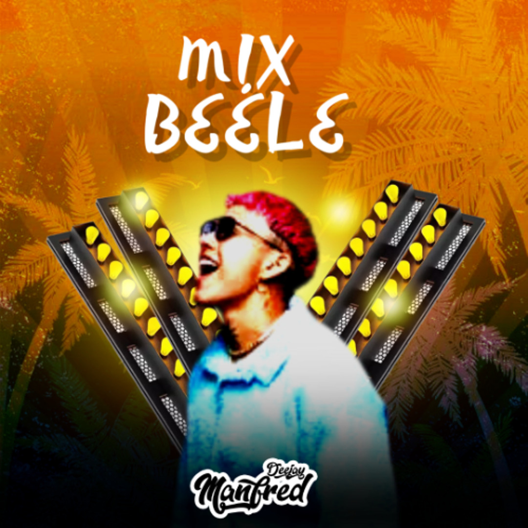 Stream MIX BEELE by dj manfred | Listen online for free on SoundCloud