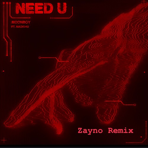 Stream Moonboy - Need U (Zayno Remix) by Jooshee | Listen online for ...