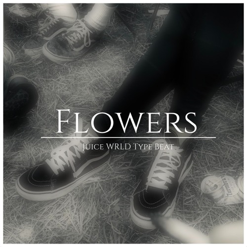 Stream Flowers - Juice WRLD Type Beat by thisiszois | Listen online for ...