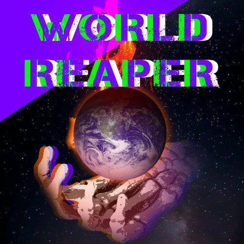Stream World Reaper by HakProd | Listen online for free on SoundCloud