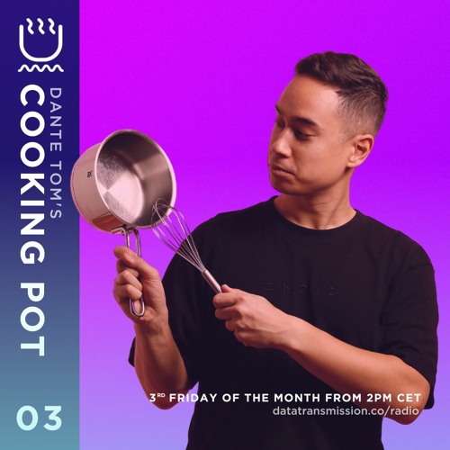 Stream Dante Tom's Cooking Pot 003 [Deep House/House] by Dante Tom ...