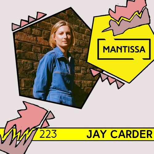 Stream Mantissa Mix 223: Jay Carder by Mantissa | Listen online for ...