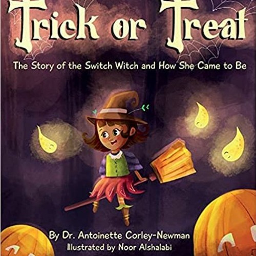 Stream *| Trick or Treat: The Story of the Switch Witch and How She ...