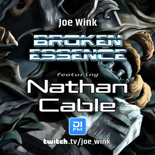 Stream Joe Wink Broken Essence 146 feat Nathan Cable by joe_wink ...