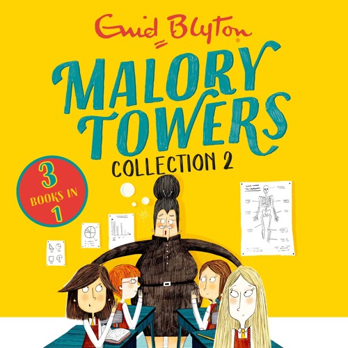 Stream MALORY TOWERS COLLECTION 2 by Enid Blyton, read by Beth Eyre ...