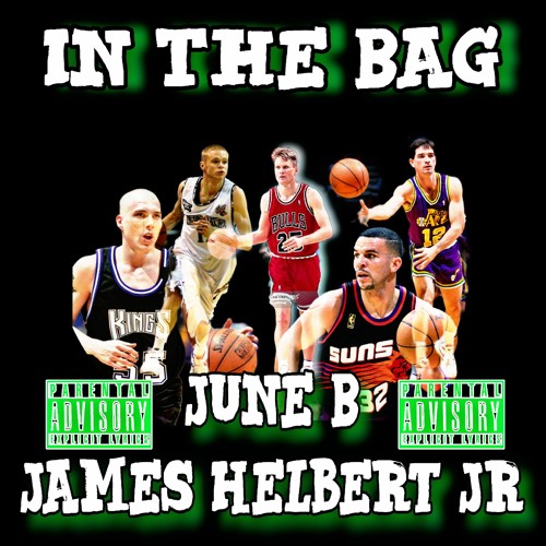 Stream In The Bag Featuring June B (Produced By Legion Beats) by James ...