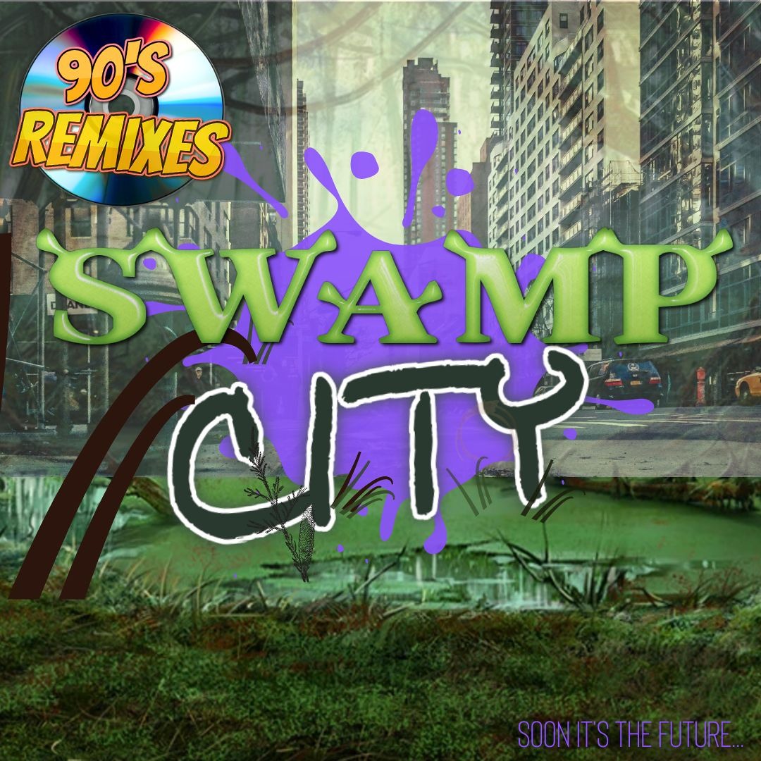 Stream Soon It's The Future | Listen to SWAMP CITY (90's Hip Hop Mashup ...