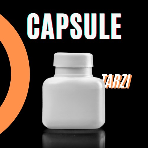 Stream TARZI - Capsule by TARZI | Listen online for free on SoundCloud