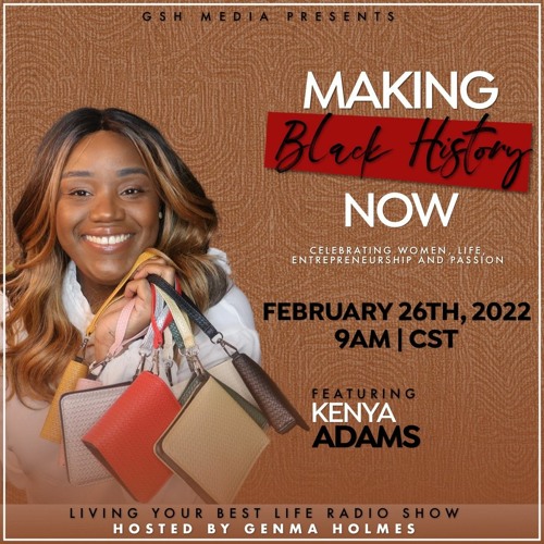 Stream Kenya Adams on Living Your Best Life Radio with Genma Holmes by Genmaspeaks | Listen ...