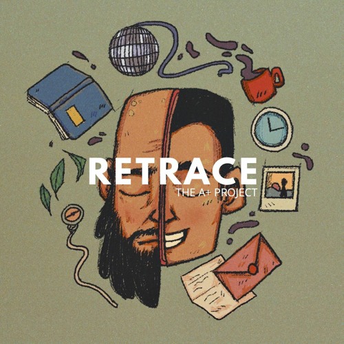 Stream Retrace (Demo) - The A+ Project by The A+ Project | Listen ...