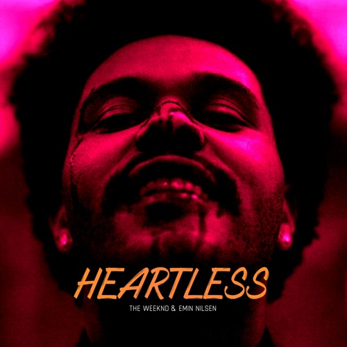 Stream The Weeknd - Heartless (Emin Nilsen Remix) by Emin Nilsen ...